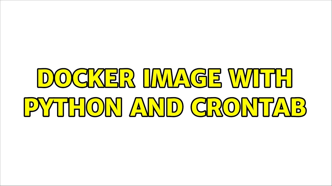 Docker image with python and crontab