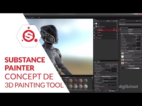 Présentation du concept de 3D Painting Tool - Substance Painter - digiSchool