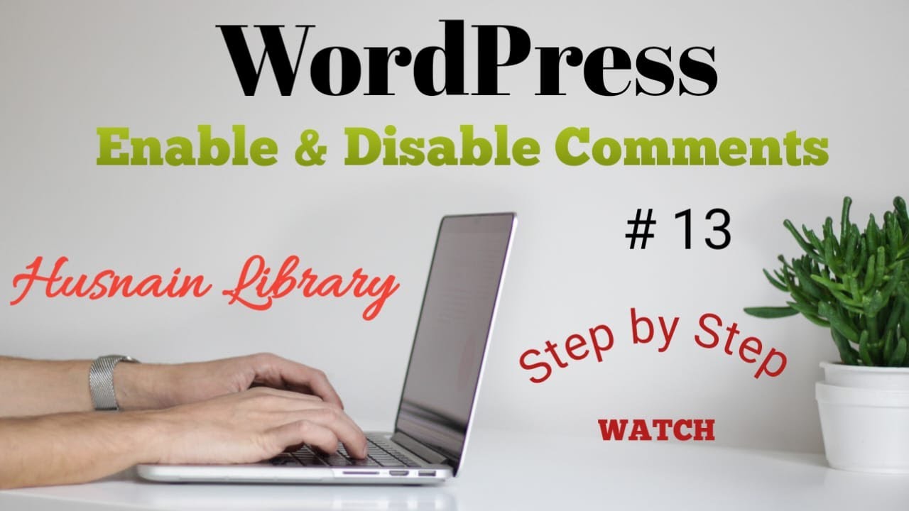 How to Enable and Disable Comments In WordPress Pages and Posts  / WordPress Tutorial for Beginners