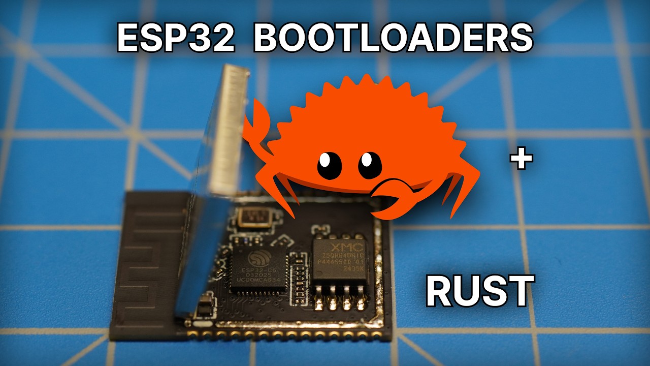 From Zero to ESP32 Bootloader in Embedded Rust