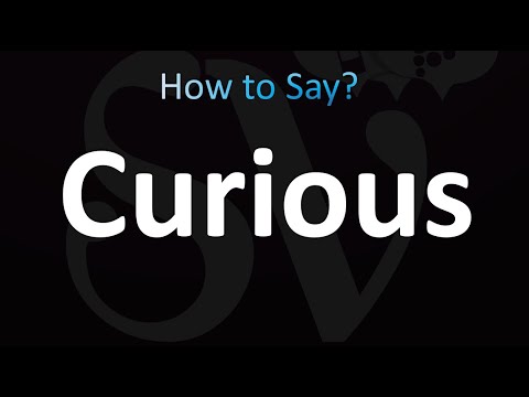 How to Pronounce Curious (correctly!)