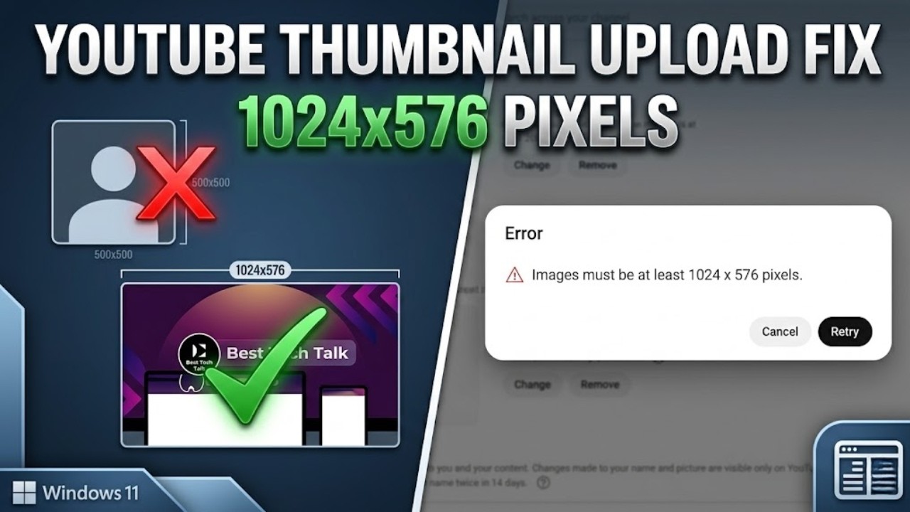 Images Must Be at Least 1024 x 576 Pixels | YouTube Thumbnail Upload Fix
