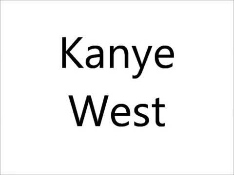 How to Pronounce Kanye West