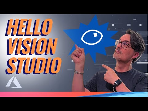 Vision Studio for Computer Vision & Azure Payment HSM | Azure This Week
