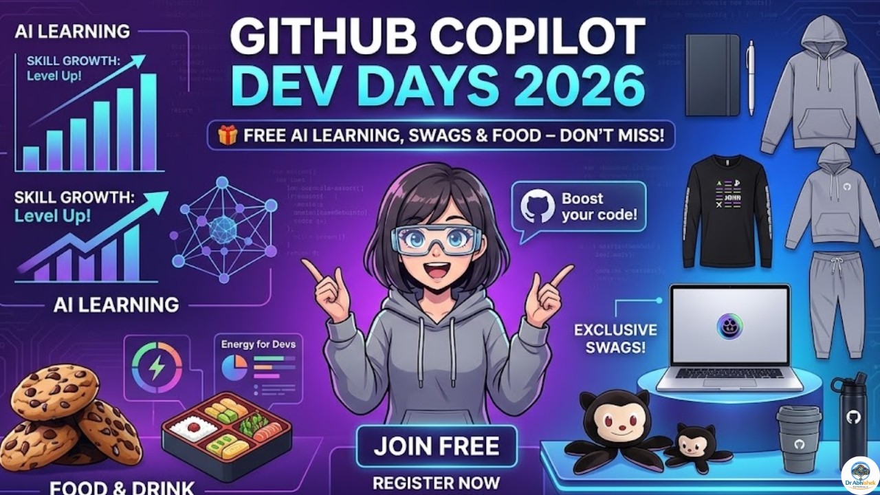 GitHub Copilot Dev Days 2026 🎁 Free AI Learning, Swags & Food – Don’t Miss! #github