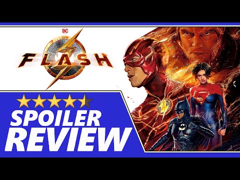 THE FLASH (2023) Full Spoiler INSTANT REACTION Review - 4½ Stars - Film Dirt