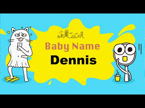 Dennis - Boy Baby Name Meaning, Origin and Popularity