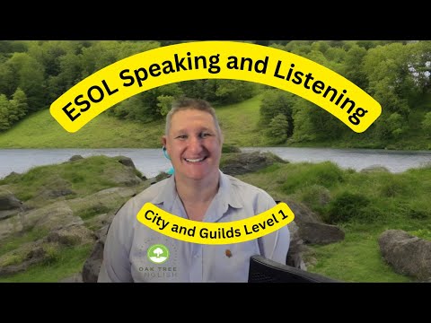 ESOL Speaking and Listening exam Level 1 (C&G)