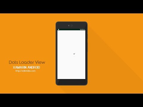 Learn Xamarin Android Tutorial Dots Loading View - Mind Luster