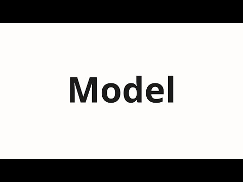 How to pronounce Model
