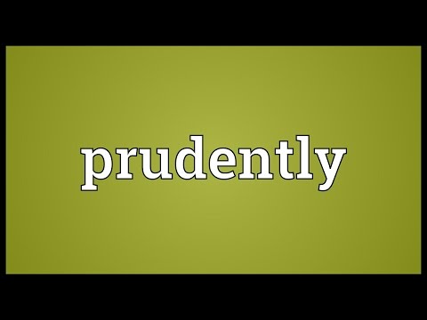 Prudently Meaning