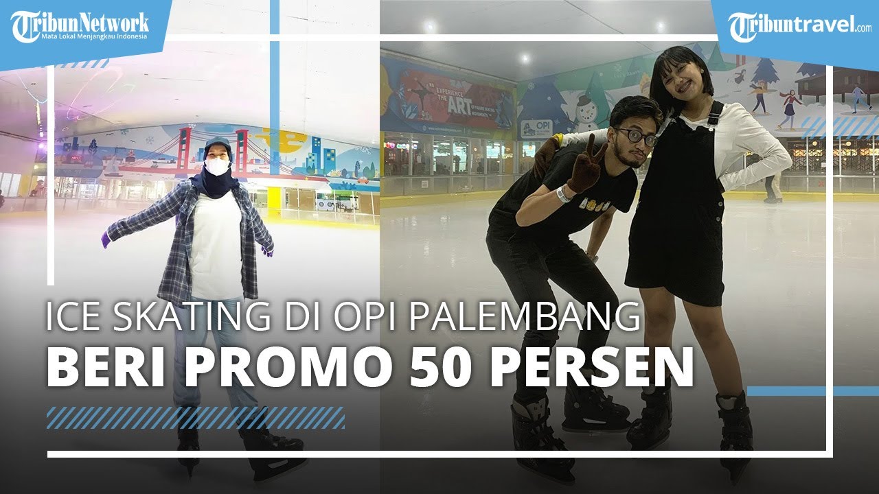 Ice Skating di OPI Mall Palembang Adakan Promo Hingga 50 Persen, Lebih ...