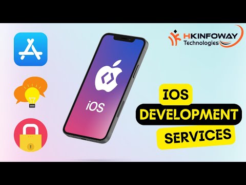 Custom iOS: iPhone & iPad App Development Services | HKinfoway Technologies