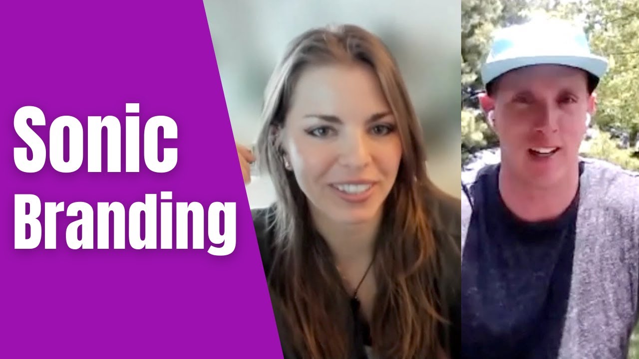 What is Sonic Branding - Why Do You Need It? Justin Castelli + Emily Binder - AGC