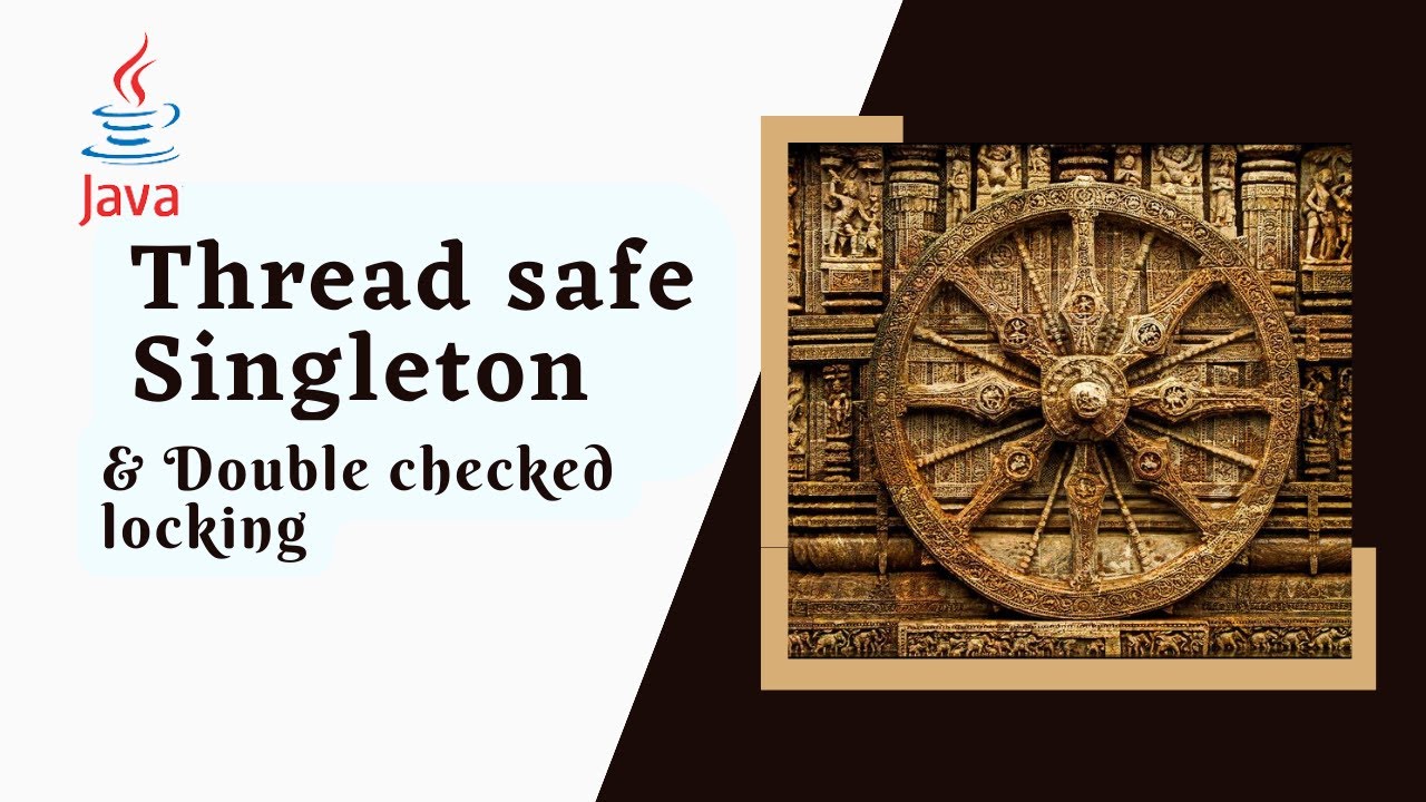 Thread Safe Singleton | Double checking lock | Singleton design pattern with thread safety.
