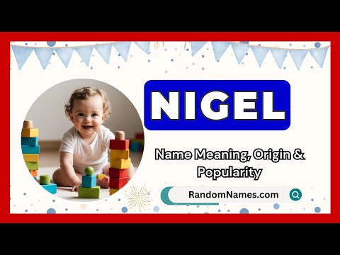 Nigel - Baby Boy Name Meaning, Origin & Popularity - RandomNames.com
