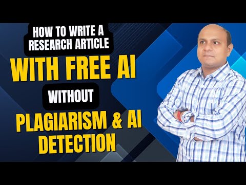 Free AI Tools: Create a Research Article for Scopus Without Plagiarism or AI Detection—Clear Guide!