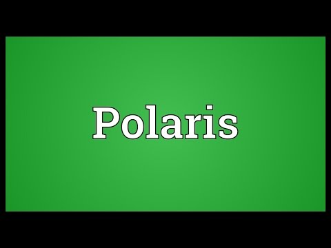 Polaris Meaning