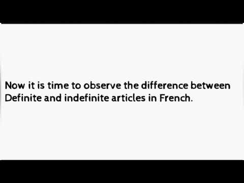 Difference between Definite and indefinite articles in French @FRENCHTIME2023