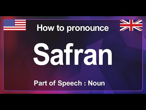 Safran Company Pronunciation in English Correctly, How to Pronounce Safran in American Accent
