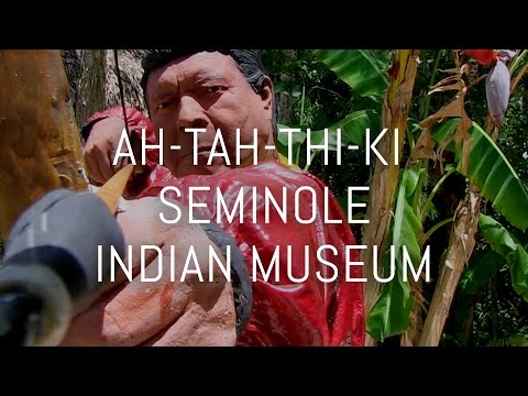 Ah-Tah-Thi-Ki Seminole Indian Museum