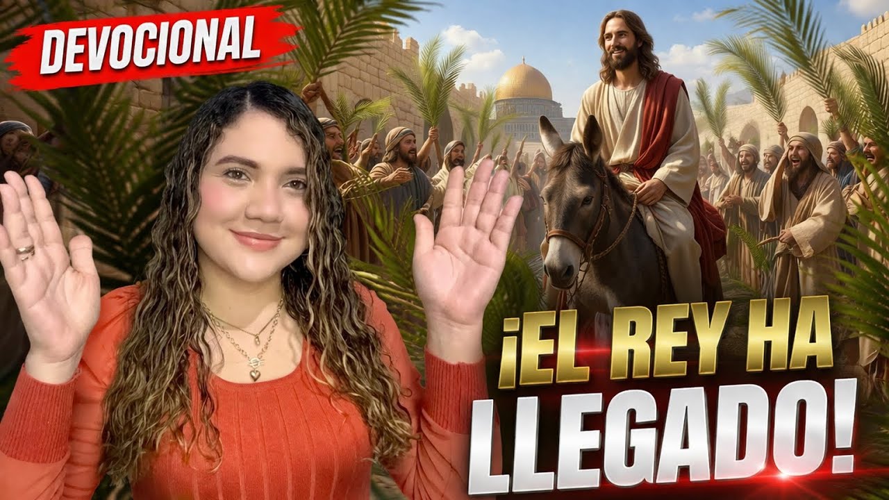 🌿HOSANNA! THE KING HAS ARRIVED | DEVOTIONAL MARCH 29 | PALM SUNDAY | GODISHLIGHT07