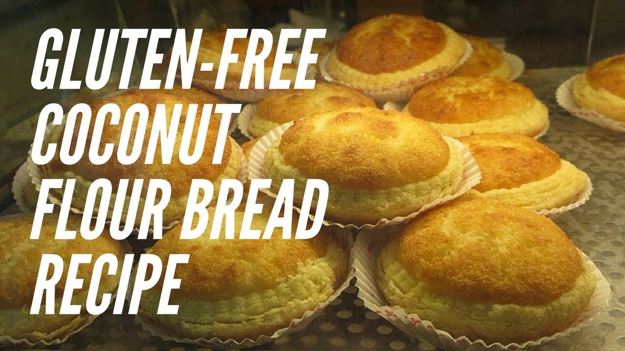 Gluten Free Coconut Flour Bread Recipe