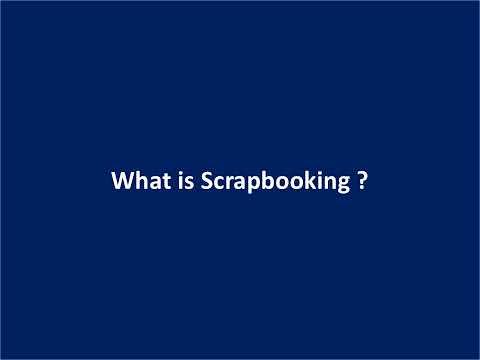 What is Scrapbooking ?