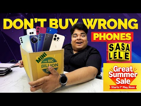 Flipkart SASA LELE Sale & Amazon Great Summer Sale | ALL DEALS REVEALED | Best Phones to Buy