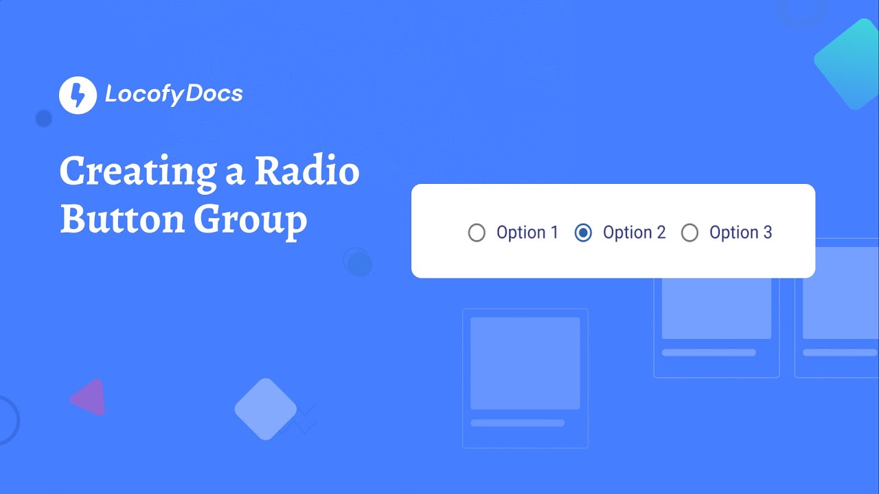 Locofy.ai | Creating a Radio Button Group [Doc]