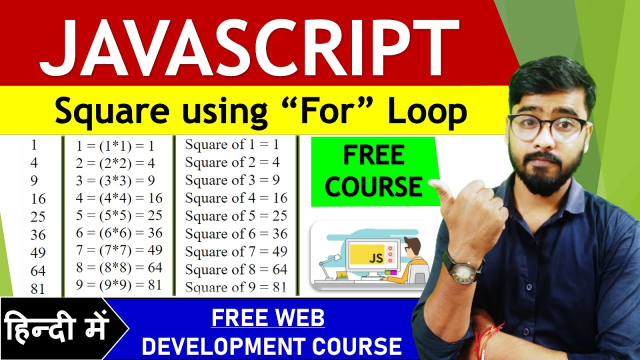 Square using For Loop in JavaScript | JavaScript Tutorial by Rahul Chaudhary