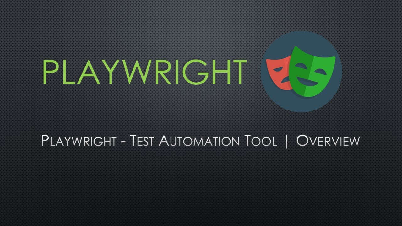 #1 Playwright - Test Automation Tool | Overview | Code with MMAK