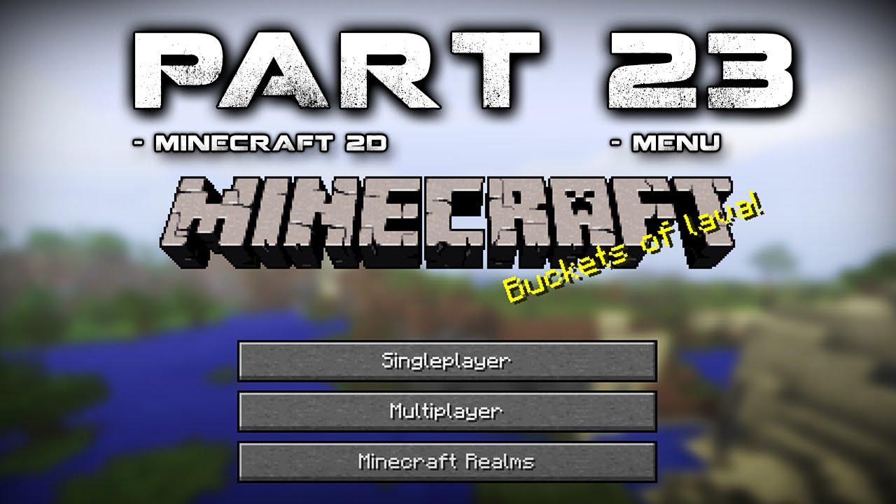 Game Maker Tutorial - Minecraft 2D Part 23: Menu (1)