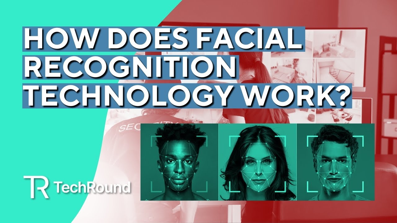 What Is Facial Recognition Technology?