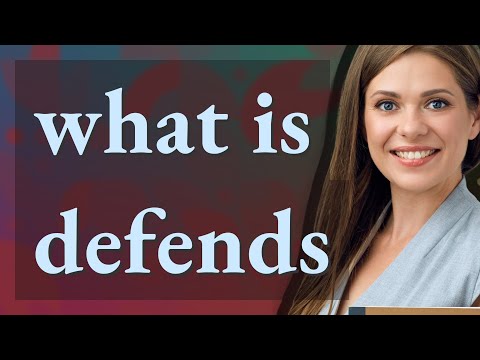 Defends | meaning of Defends