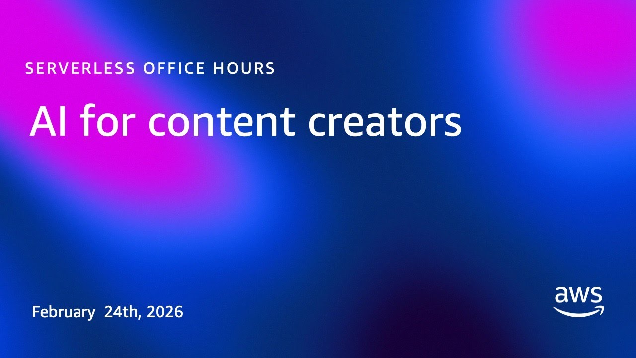 AI for content creators | Serverless Office Hours