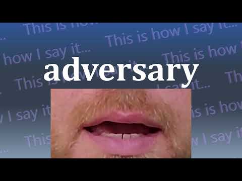 This is How I Say...adversary