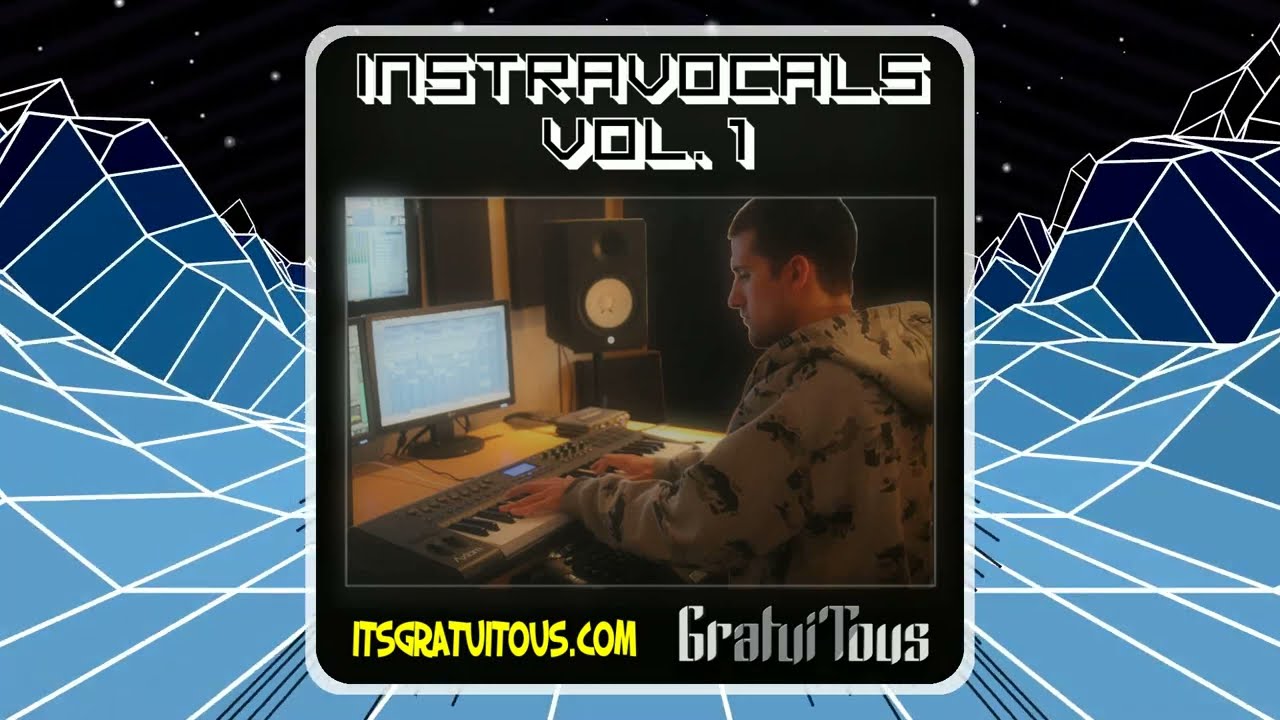 InstraVocals Vol. 1 [ALBUM] - GratuiTous