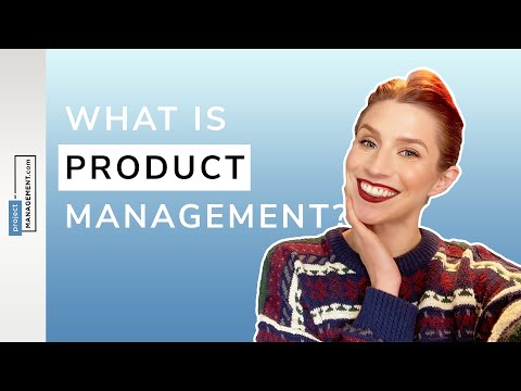 What Is Product Management?