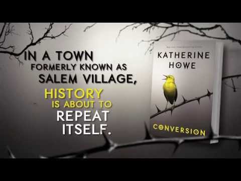 Review: Conversion by Katherine Howe – THE READING REVOLUTION