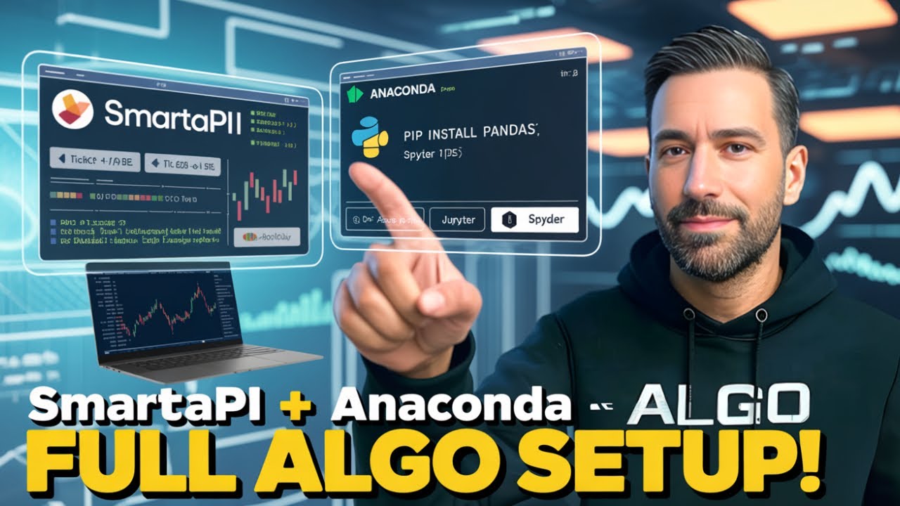 Angel One - SmartAPI Documentation + Python Anaconda Setup | Full Algo Trading Setup Guide.