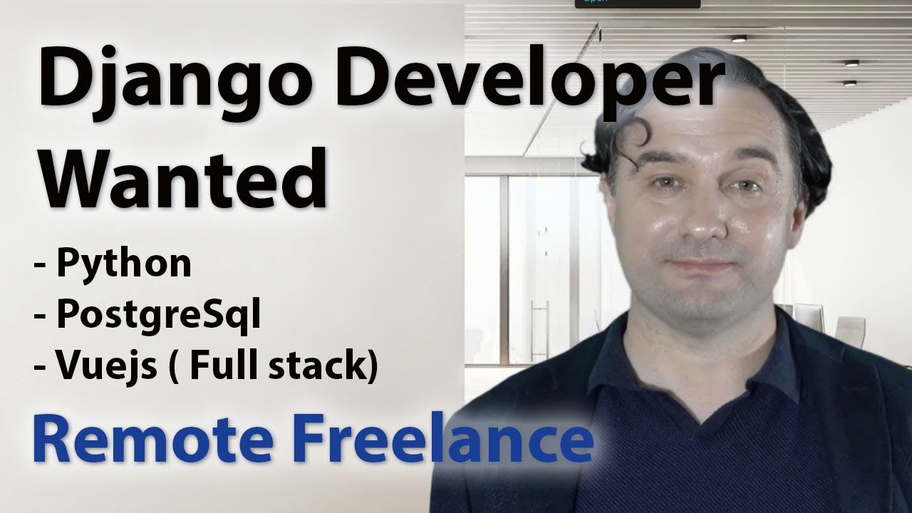 Django Python Full Stack Developer