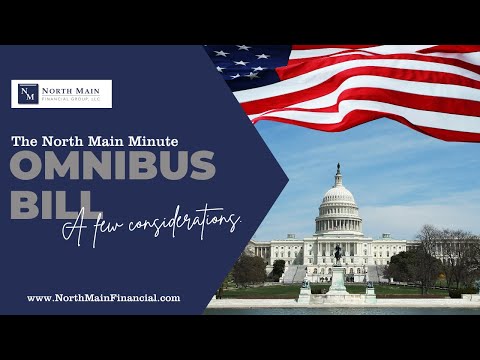 The Omnibus Bill - A Few Key Points