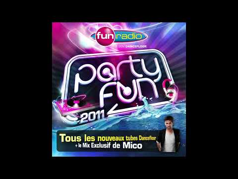 Party Fun Mico 15-07-2011 20h45_00h00 - FUN RADIO