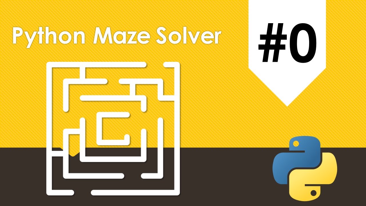 Python Maze Solver #0 - Intro & Brainstorming
