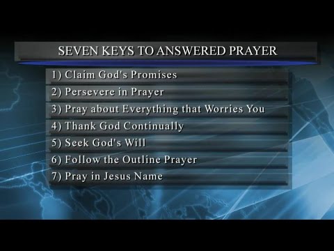 Seven Keys to Answered Prayer | Telecasts | Tomorrow's World