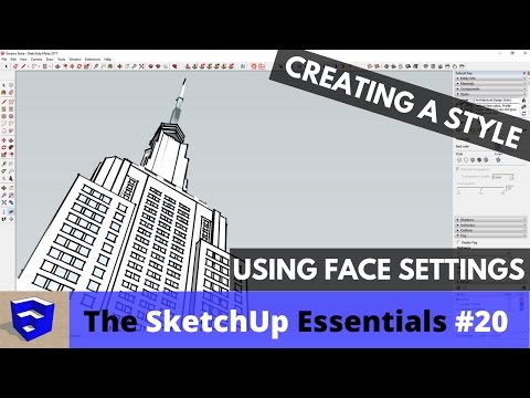 Creating a Custom Style in SketchUp with Face Settings - The SketchUp Essentials #20