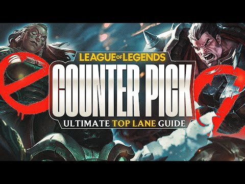 TOP LANE COUNTER PICK GUIDE - How to Counter Every Top Lane Champion