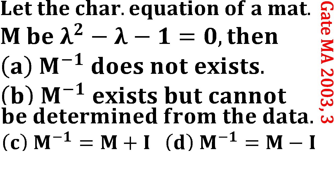 Gate Mathematics 2003, Eigenvalues Previous Year Question Papers Solutions
