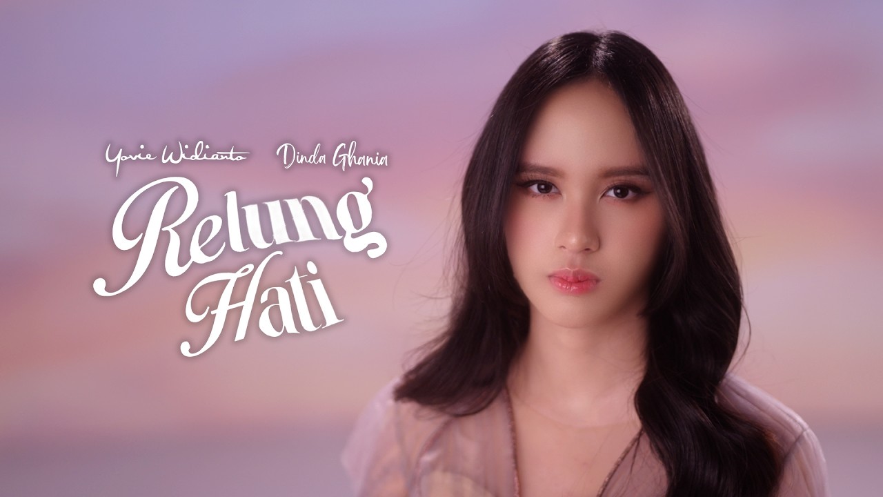 Yovie Widianto, Dinda Ghania - Relung Hati (Official Music Video)